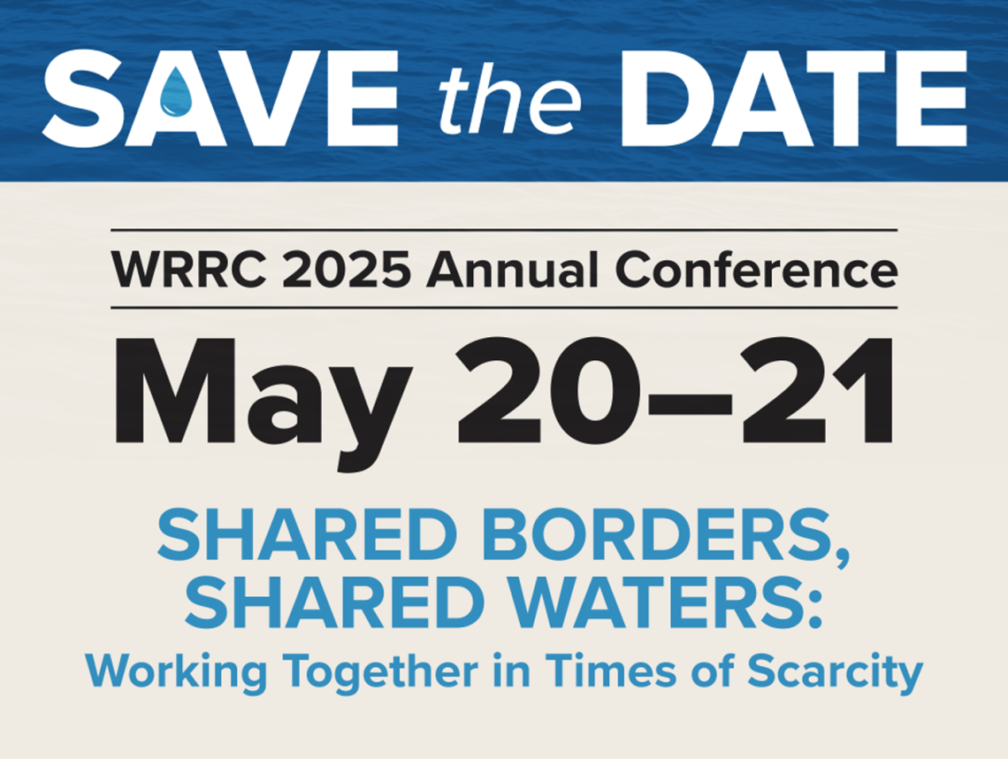 UPDATED LINKS! WRRC Annual Conference - Shared Borders, Shared Waters ...
